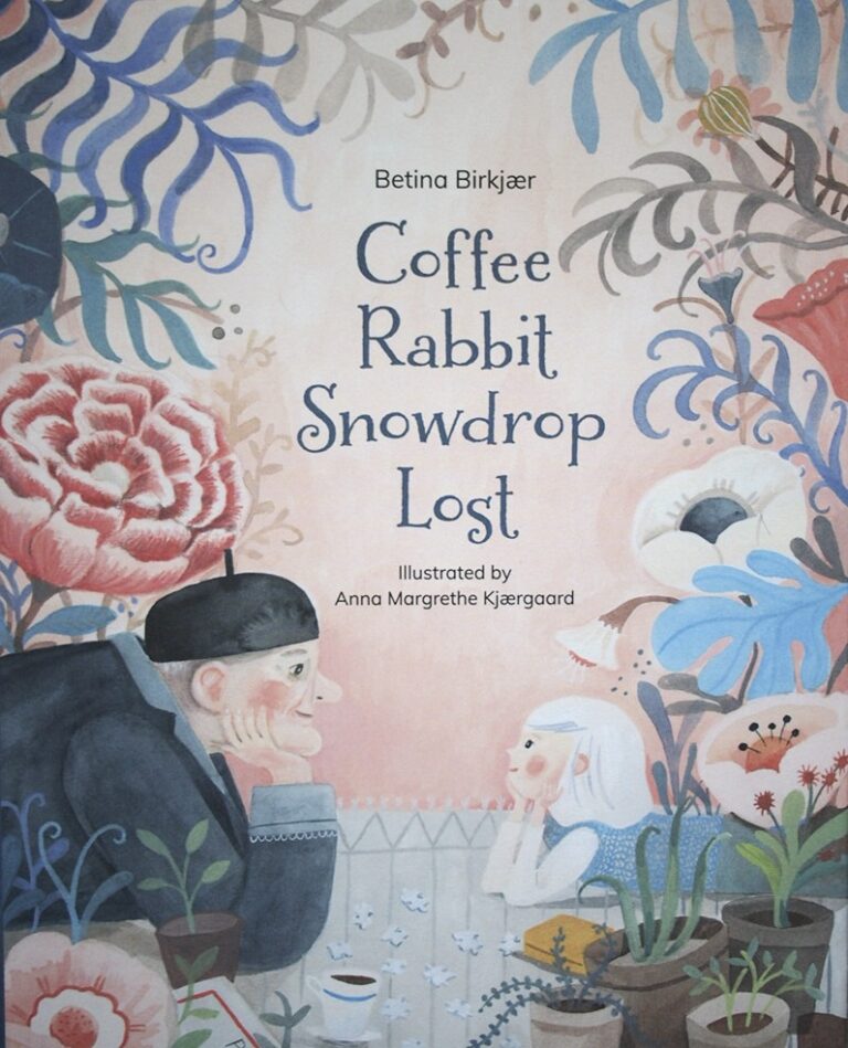 Coffee, Rabbit, Snowdrop, Lost - A Book A Day